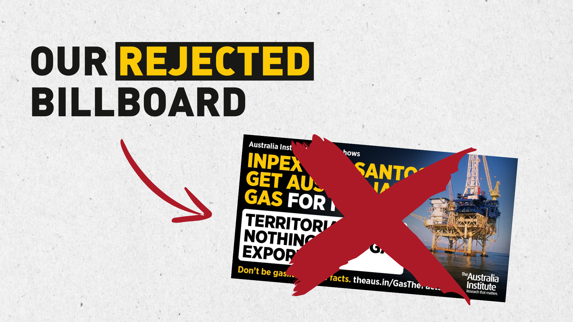 The billboard they didn't want you to see - The Australia Institute