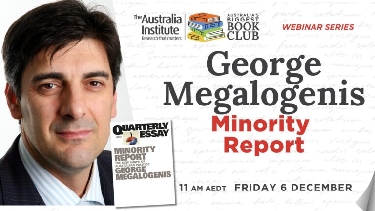 Minority Report with George Megalogenis - The Australia Institute