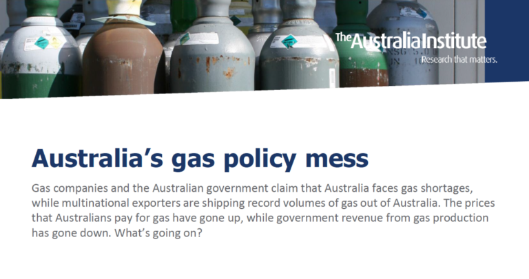 Australia’s gas policy mess - The Australia Institute